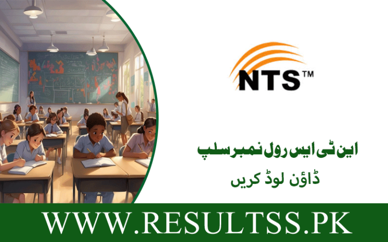 NTS Roll No Slip 2025 Download By CNIC, Name Online