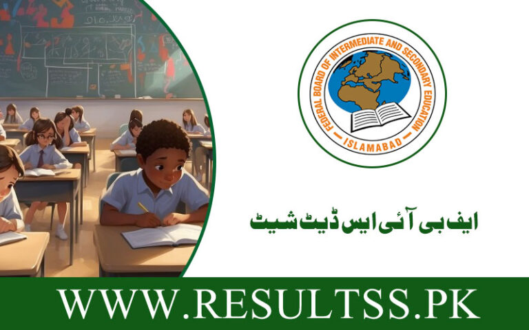 FBISE Date Sheet 2025 Annual SSC, HSSC Download PDF